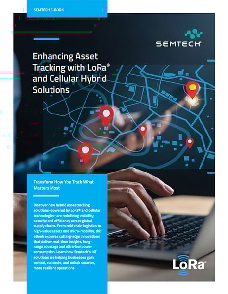 Enhancing Asset Tracking with LoRa® and Cellular Hybrid Solutions